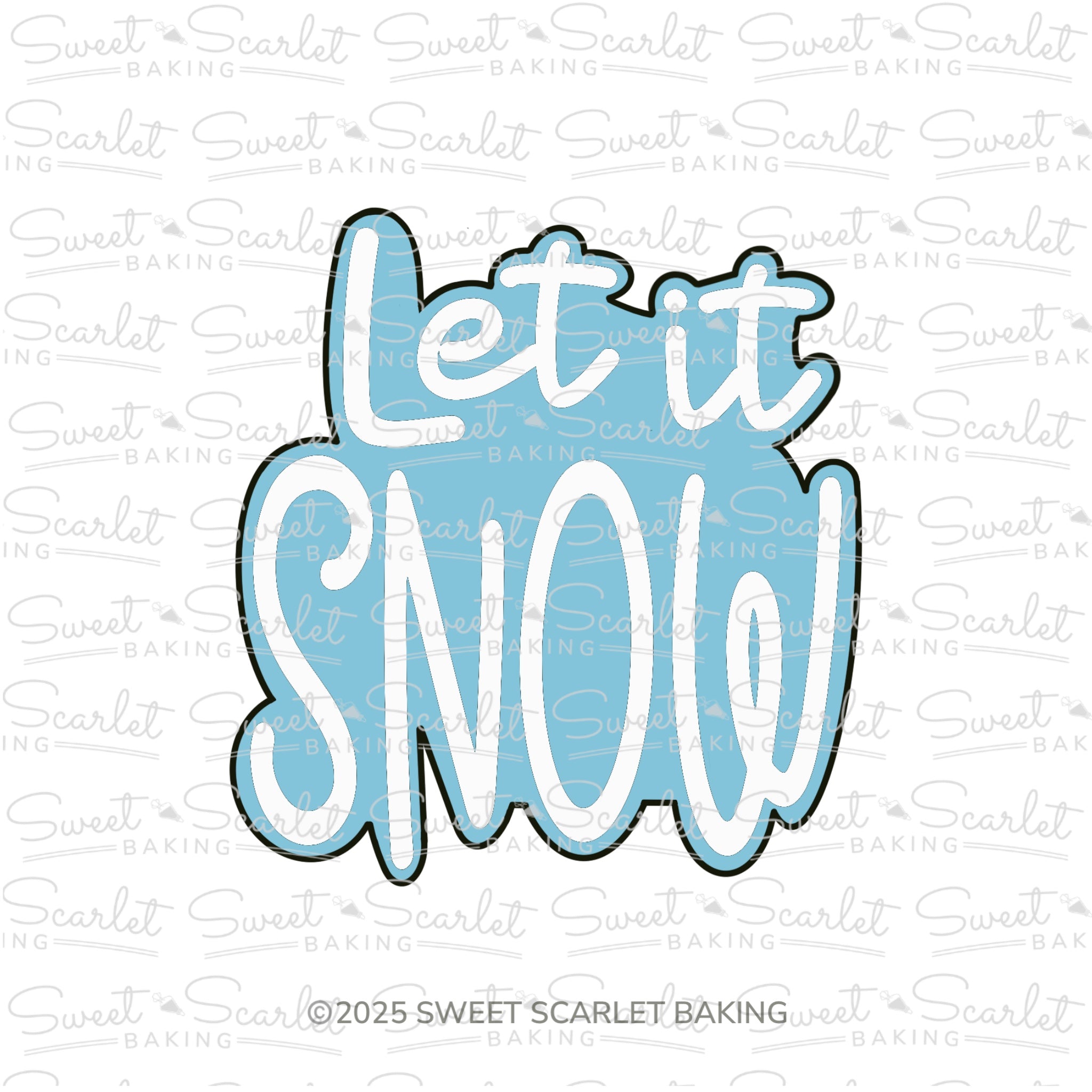 Let It Snow Cookie Cutter – Sweet Scarlet Baking